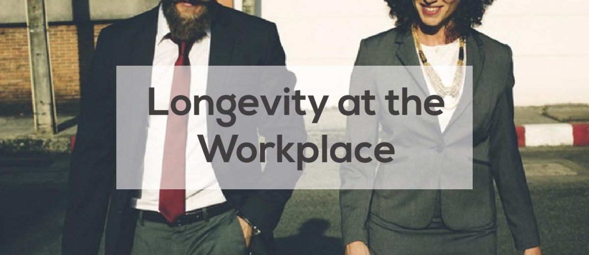 Longevity At The Workplace