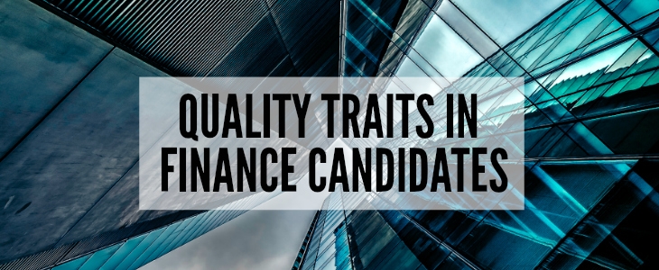 8 Quality Traits Recruiters Look For in Finance Candidates