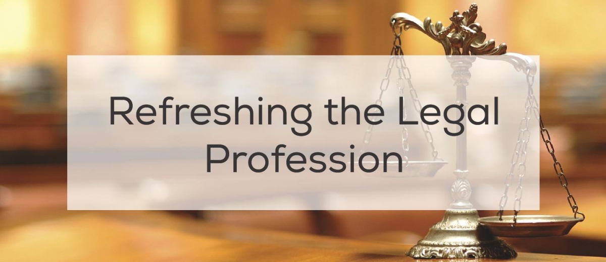 Refreshing the Legal Profession